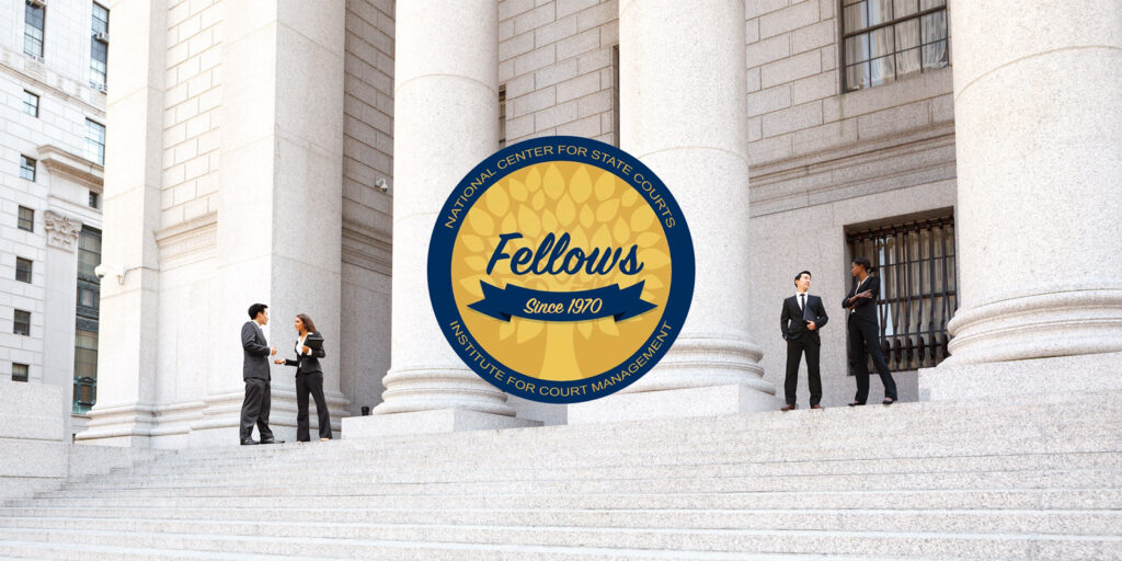 NACM - Court Manager An Experiential Review of the ICM Fellows Program